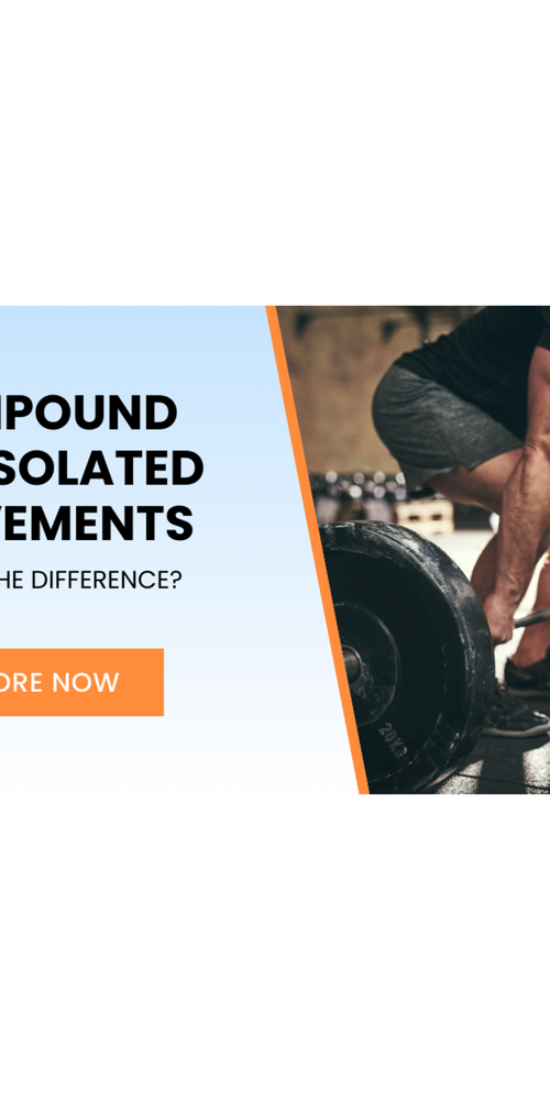 Compound V/S Isolated Movements – Top Athlete
